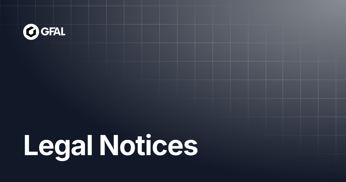 Legal Notices | GFAL White Paper