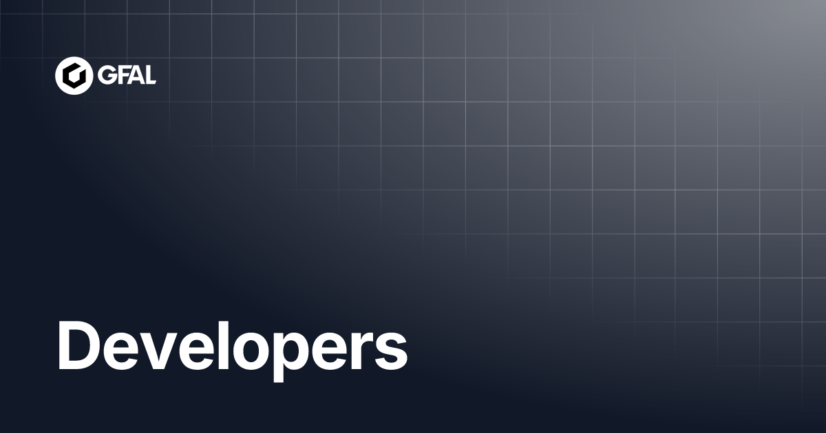 Developers | GFAL White Paper